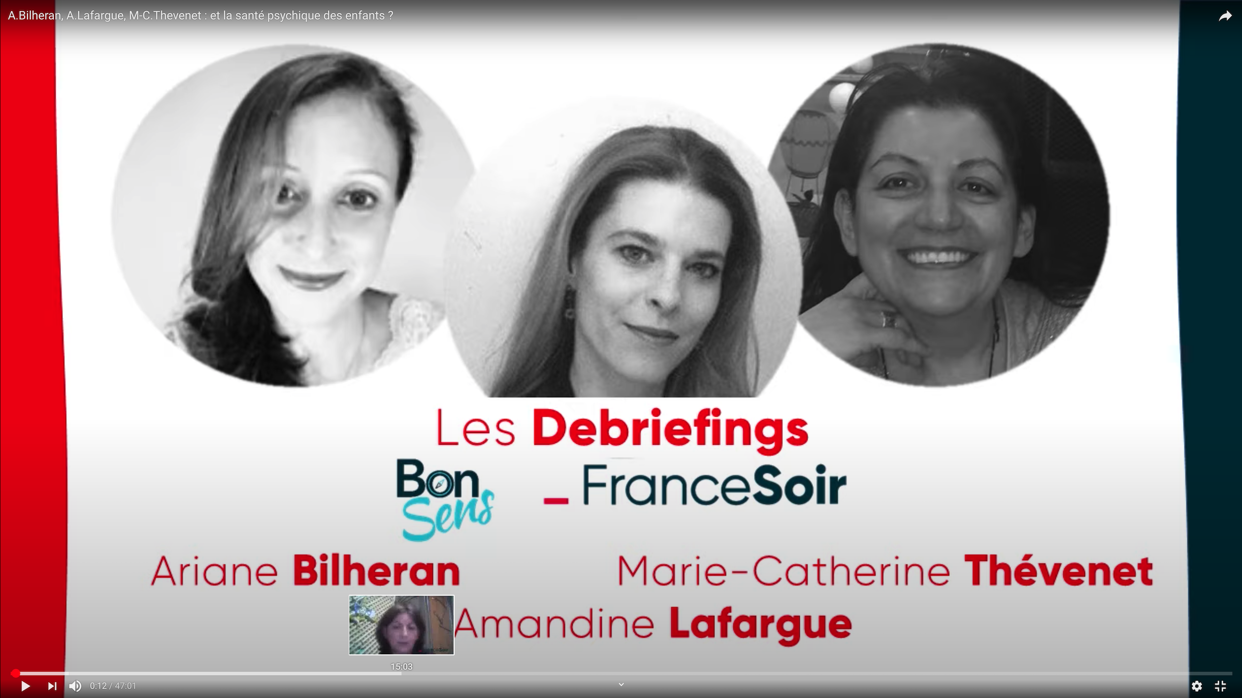 Dr Ariane Bilheran, Marie-Catherine Thérèse et Amandine Lafargue ...